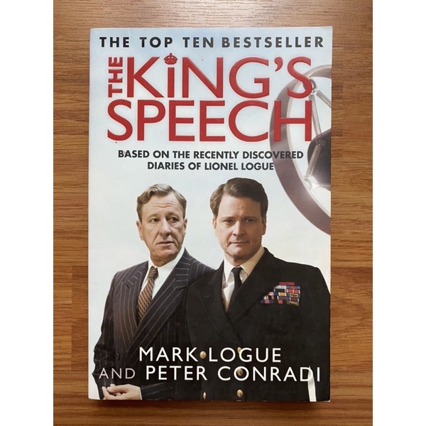 The King's Speech by Mark Logue, Peter Conradi (History - Biography ...