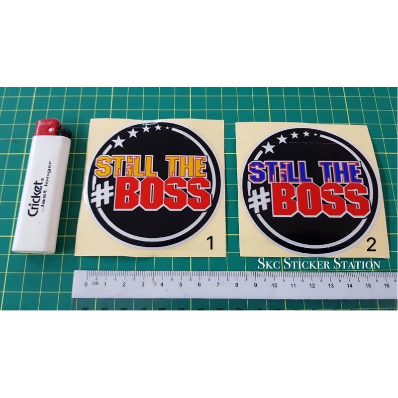 Still The Boss Designs Sticker Cutting Overlapping Reflective #still # ...