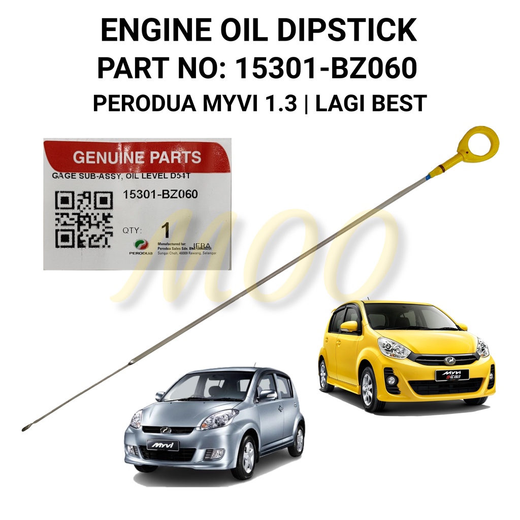 ORIGINAL PERODUA ENGINE OIL DIPSTICK 15301-BZ060 PERODUA MYVI 1.3, LAGI ...
