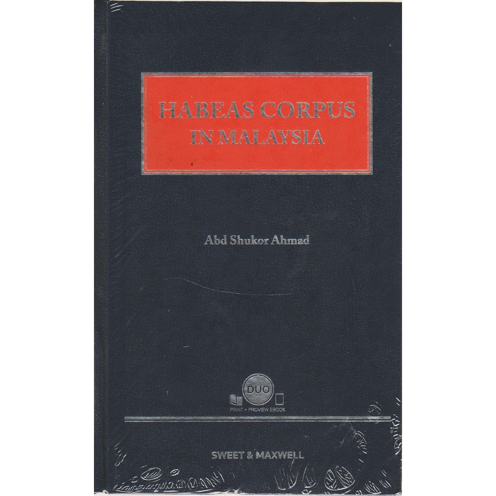 HABEAS CORPUS IN MALAYSIA - ABD SHUKOR AHMAD | Shopee Malaysia