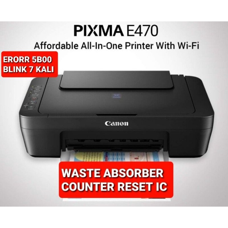 CANON E470/E3170 IC ERROR 5B00 WASTE ABSORBER RESET | Shopee Malaysia