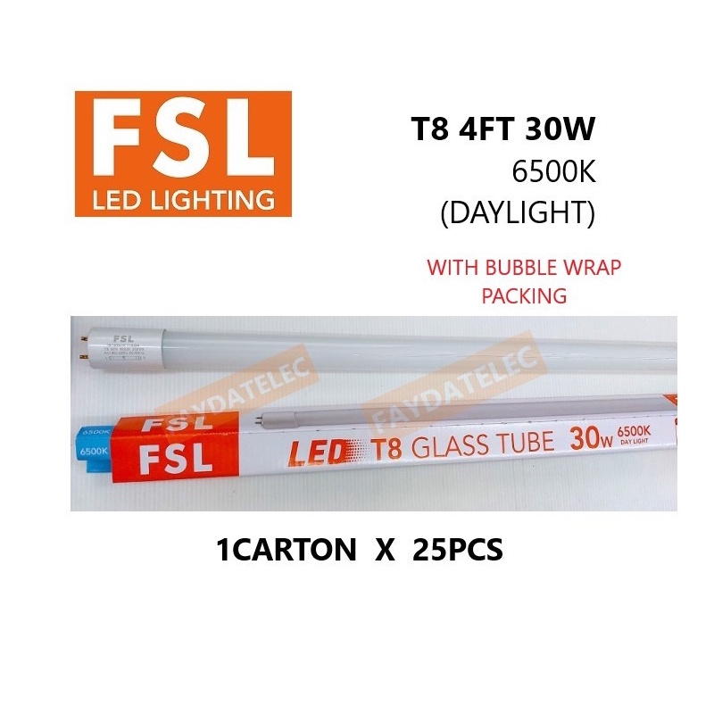 FSL 4FT T8 30W LED TUBE SUPERBRIGHT ( DAYLIGHT/6500K)(1CARTON X 25PCS) EXTRA WRAP | Shopee Malaysia