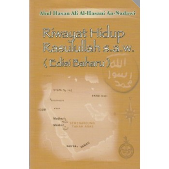 (LIMITED STOCK) Riwayat Hidup Rasulullah s.a.w - Syeikh Abul Hasan Ali ...