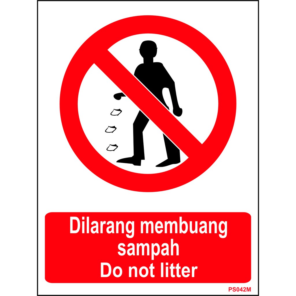PROHIBITION SAFETY SIGN 'DO NOT LITTER" STICKER (300X400MM) 2PCS/PKT ...