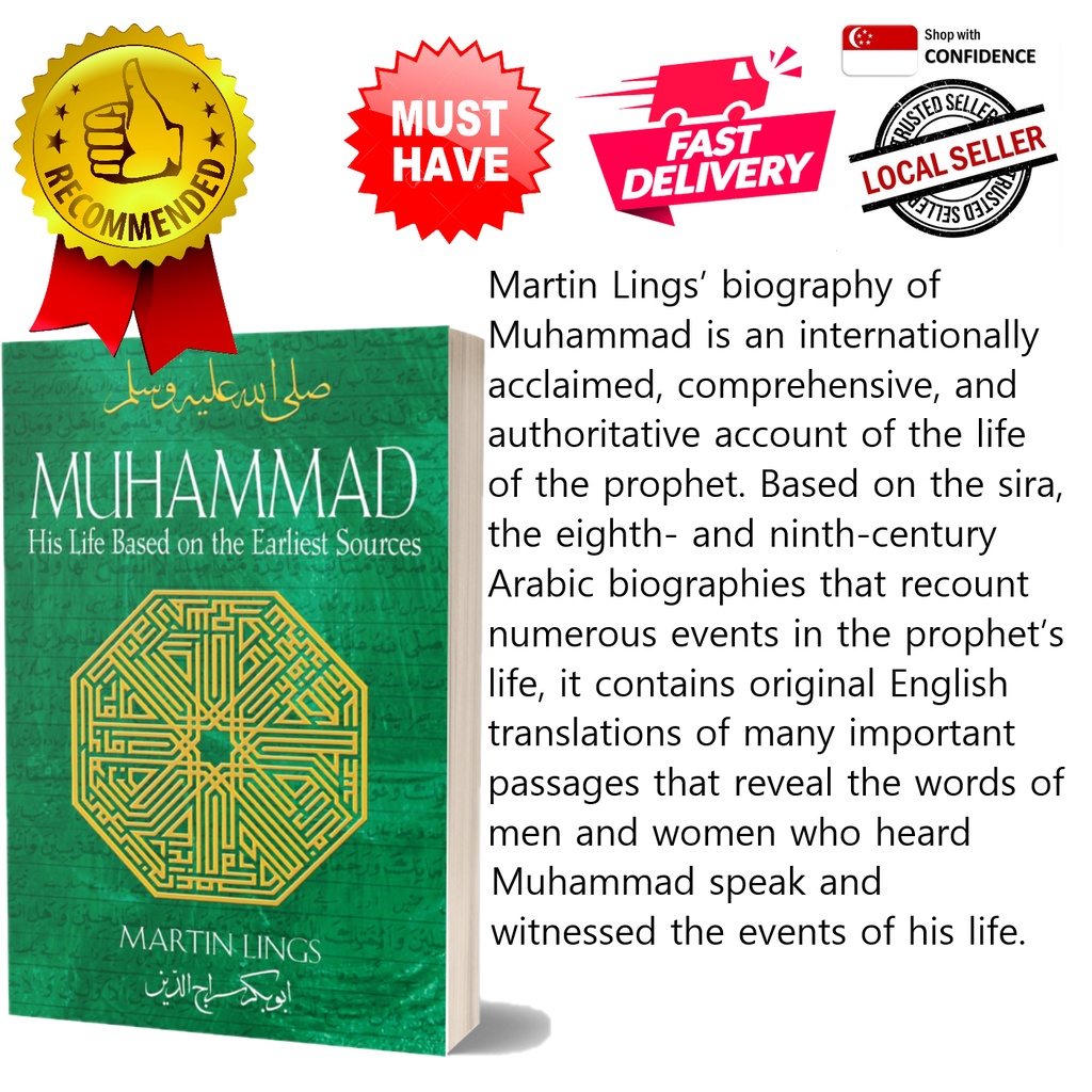 Muhammad: His life Based on the Earliest Sources By Martin Lings ...