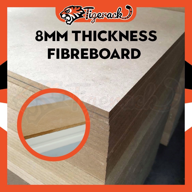 TIGERACK [High Quality] HDF High Density Fibreboard Thickness 8mm ...