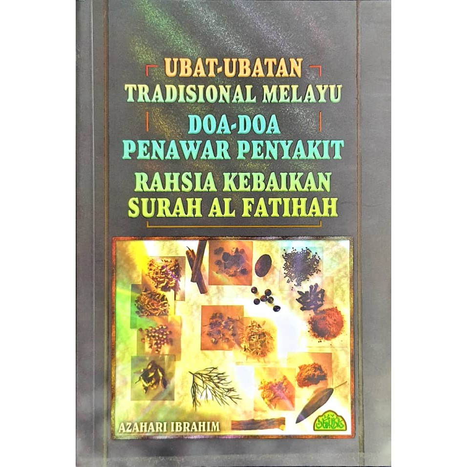 UBATAN UBATAN TRADISIONAL MELAYU DOA DO'A PENAWAR PENYAKIT RAHSIA ...