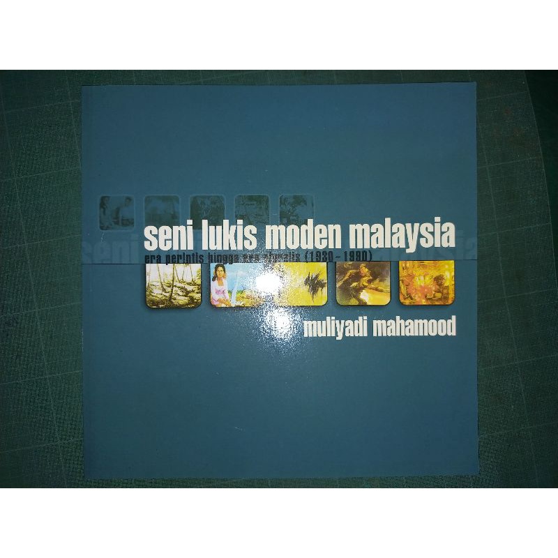 ZBH. Seni Lukis Moden Malaysia era perintis hingga era pluralism (1930 ...
