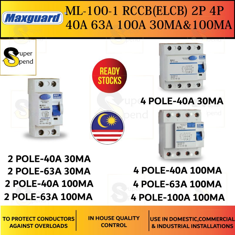 [ 2P & 4P ] Maxguard ML63-1 & ML-100-1 RCCB (ELCB) 2P 4P 40A 63A 100A 30mA & 100mA | Shopee Malaysia
