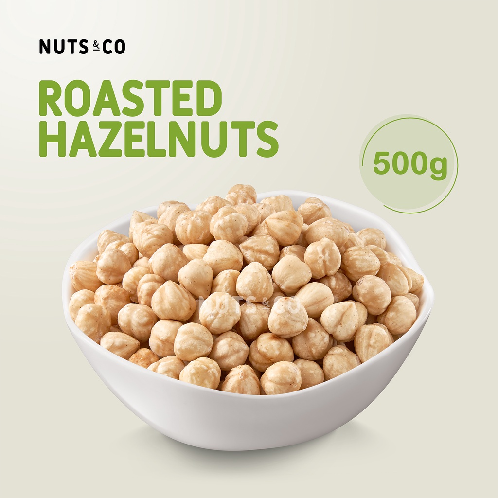 Nuts & Co Roasted Hazelnut (Unsalted) 500g/1kg Kacang Hazelnut Panggang 烤榛子仁 Halal Ready to Eat ...