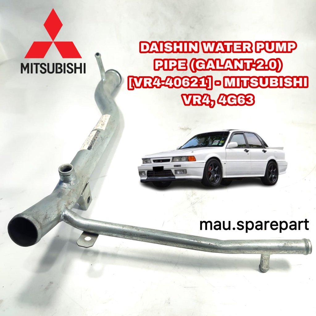 DAISHIN WATER PUMP PIPE (GALANT-2.0) [VR4-40621] - MITSUBISHI VR4, 4G63 ...