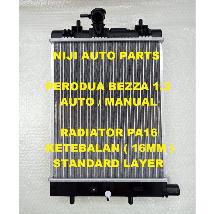 Radiator Perodua Bezza 1.3 Manual Tangki Air Kereta Ketebalan PA16 ...