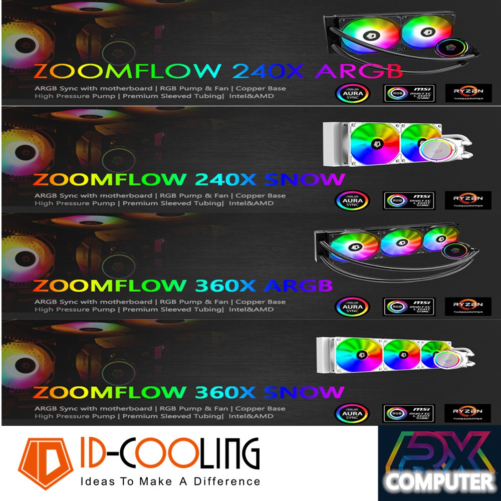 ID-COOLING ZOOMFLOW 240 X / 360 X ARGB ALL IN ONE CPU LIQUID COOLER (BLACK / SNOW EDITION ...