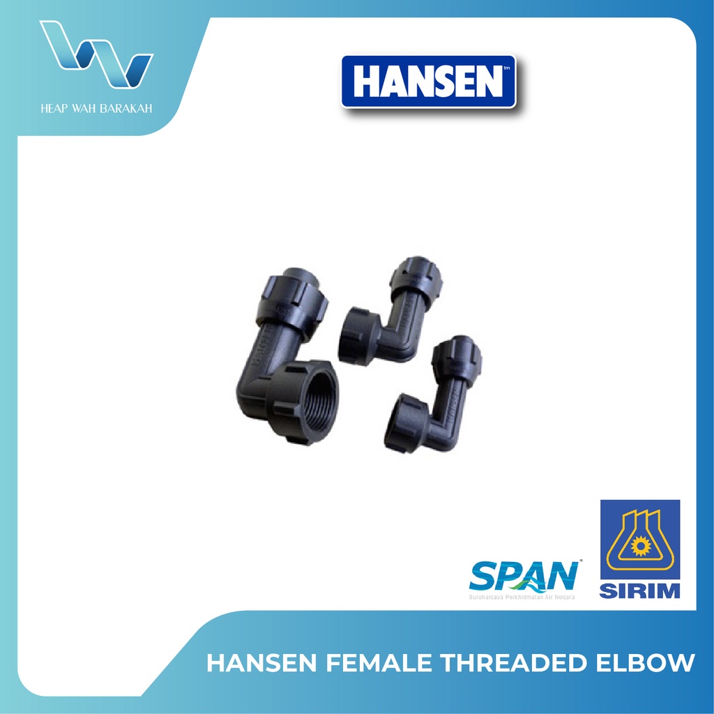 HANSEN HDPE FEMALE THREAD ELBOW (FTE) (20MM - 32MM) (SIRIM/SPAN ...