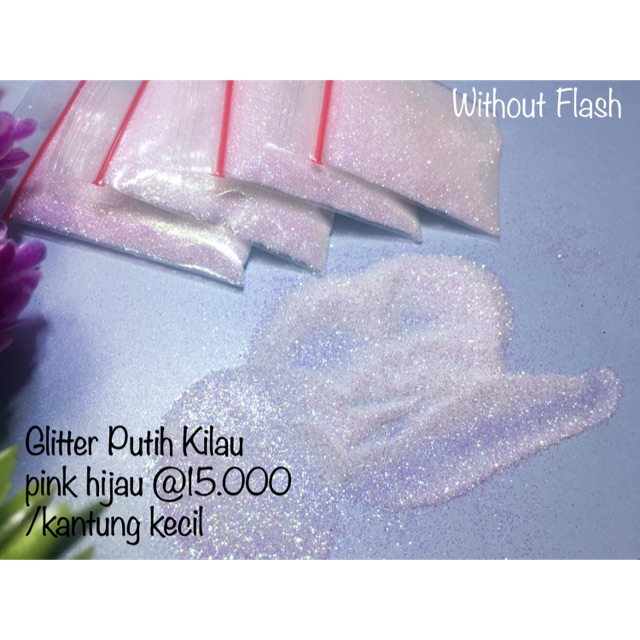 PUTIH HIJAU FINE WHITE AB GLITTER Pink Green shine | Shopee Malaysia