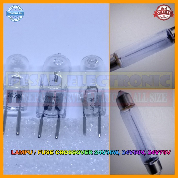 Fuse CROSSOVER TUBE 24V35W AND HALOGEN 24V 35W, 24V50W, 24V75W | Shopee ...