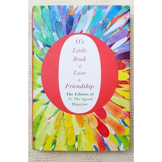 MBH | O'S LITTLE BOOK OF LOVE AND FRIENDSHIP by the Editors of O, The ...