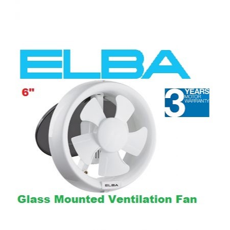 ELBA 6" GLASS MOUNTED VENTILATION FAN EGVF-E0615WH | Shopee Malaysia
