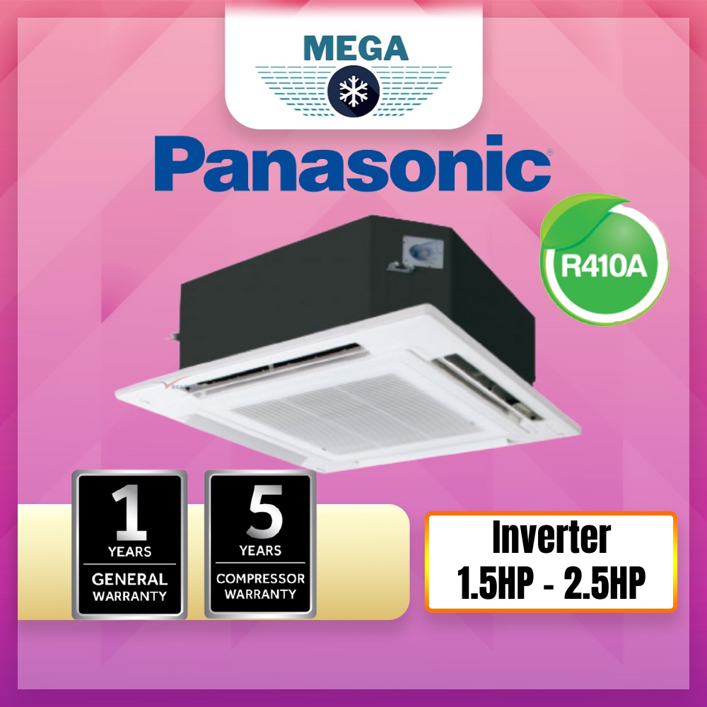 PANASONIC INVERTER CEILING CASSETTE R410A [1.5HP - 2.5HP] | Shopee Malaysia