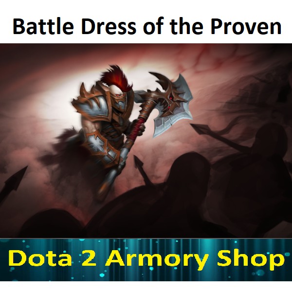 Dota2 Centaur Warrunner (CW)🔥Full Set🔥Battle Dress of the Proven (Unlocked 2nd Style) | Shopee ...