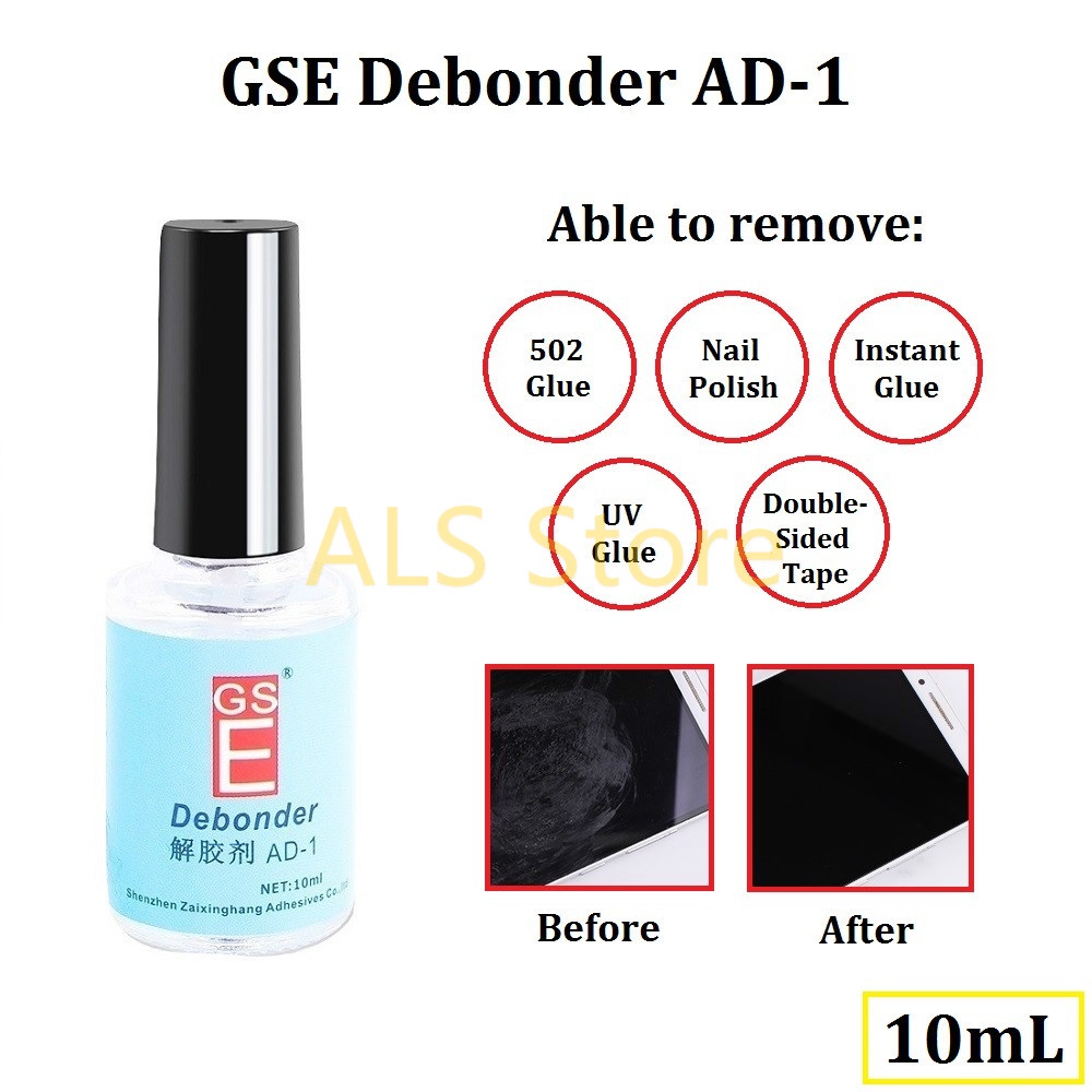 GSE Debonder AD-1 Instant Adhesive Glue Removal For Mobile Phone LCD ...