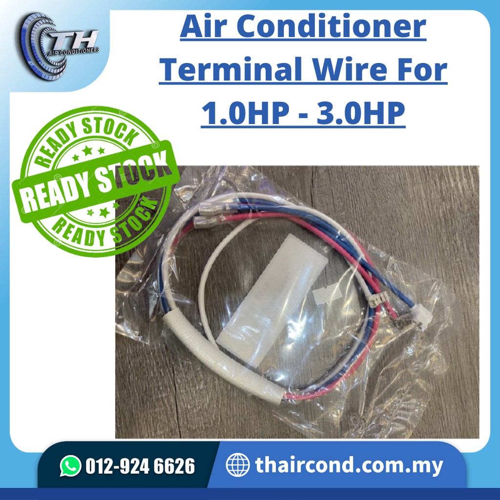 Air Conditioner Terminal Wire For 1.0HP - 3.0HP | Shopee Malaysia