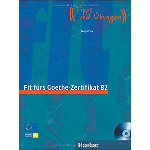 Fit fürs Goethe-Zertifikat B2 - Prüfungstraining - Textbook ISBN ...