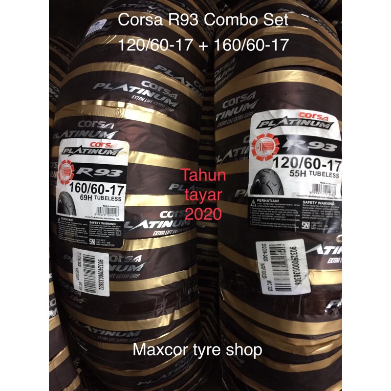 2024 Corsa R93 combo Set ( 120/60-17 + 160/60-17 ) ( penghantaran ...