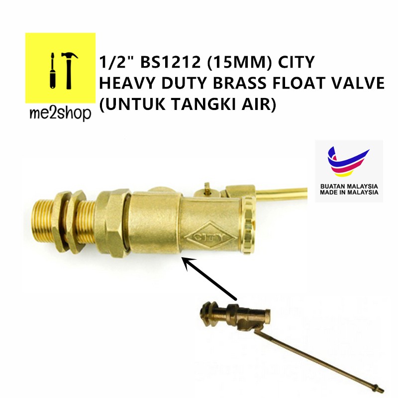 1/2" BS1212 (15MM) CITY HEAVY DUTY BRASS FLOAT VALVE TERAPUNG TANGKI AIR/WATER TANK VALVE ...