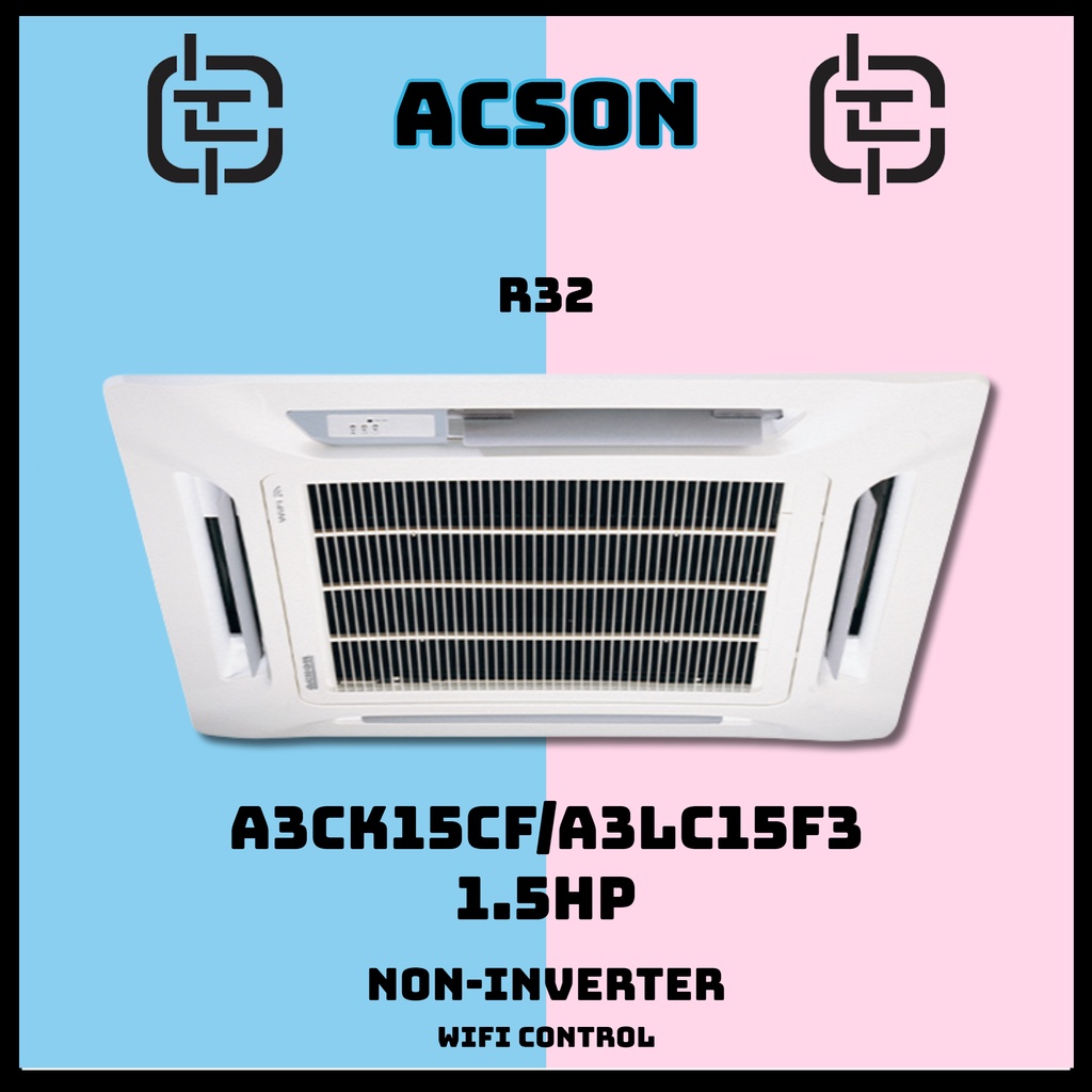 Acson MyEco Ceiling Cassette Non-Inverter with Plasma R32 1.5HP A3CK15CF/A3LC15F3 Wifi | Shopee ...