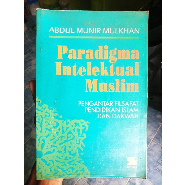 Original Rare Muslim Intellectual Paradigm by Abdul Munir Mulkhan ...