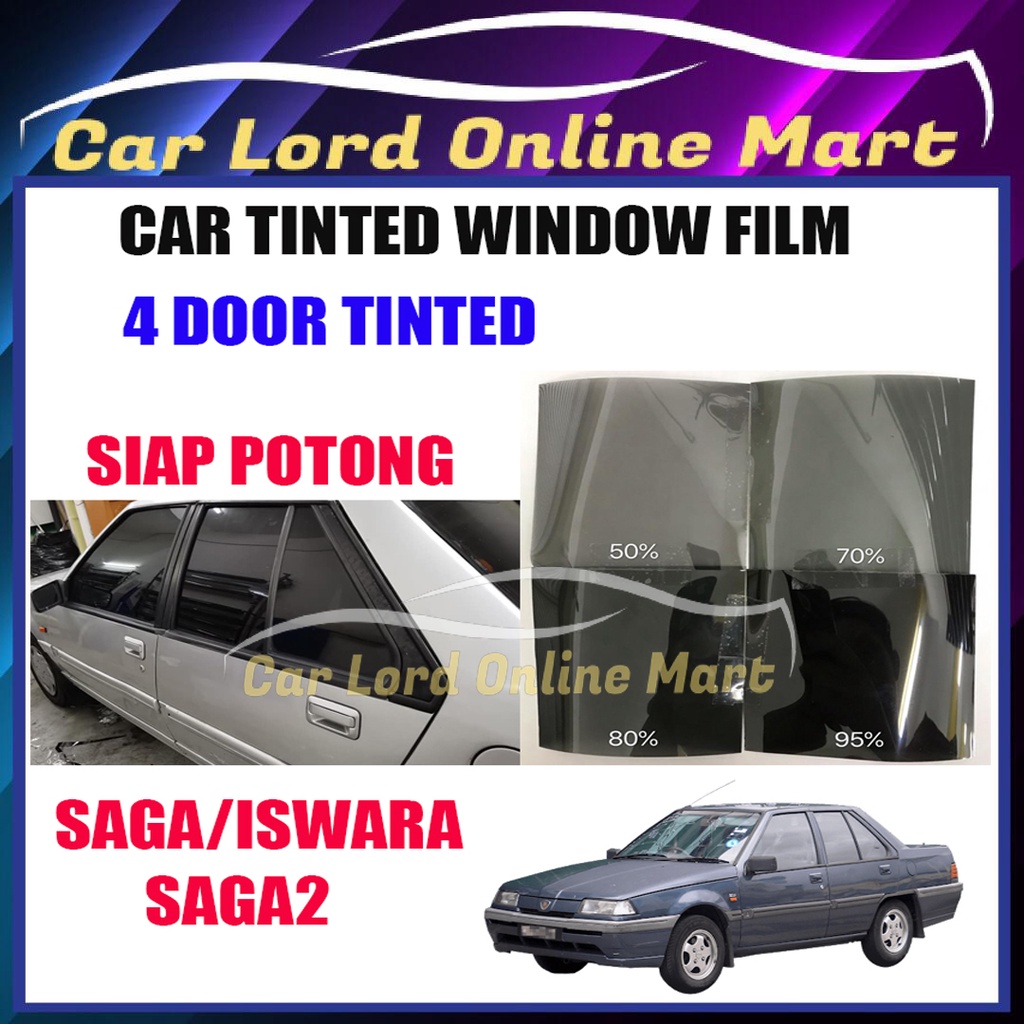 Proton Saga/Iswara Saga2 4 Door Tinted UV Hitam(Gelap 50% 70% 80% 95% ...