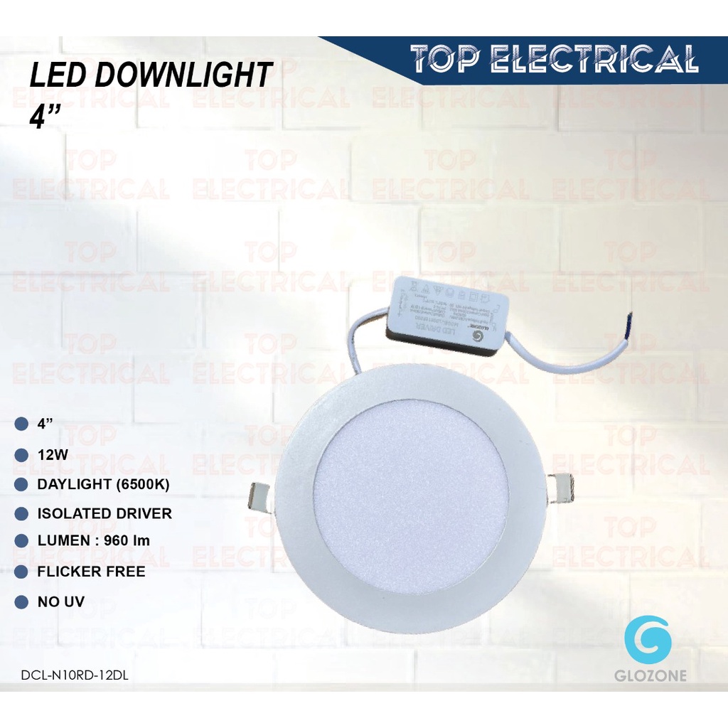 LED DOWNLIGHT GLOZONE 4" / GML-10-RD / 12W / ROUND / DAYLIGHT 6500K ...