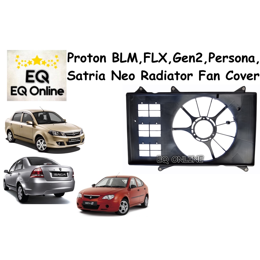 Proton BLM / FLX / Gen2 / Persona / Satria Neo Radiator Fan Cover ...