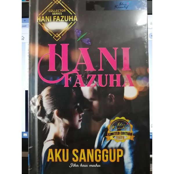 AKU SANGGUP - HANI FAZUHA (HARD COVER - LIMITED EDITION - BARU) LAST ...
