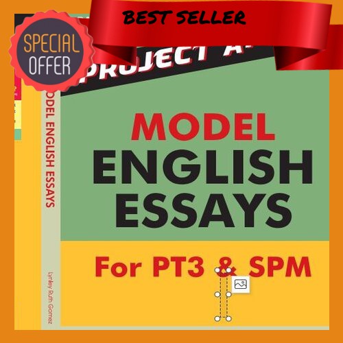 SAVE MONEY Project A+: Model English Essays For PT3 PMR & SPM Enhance ...