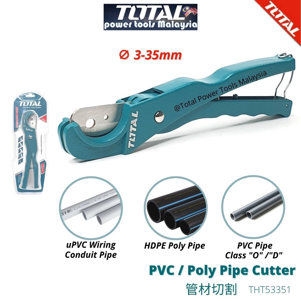 TOTAL PVC / Poly Pipe / PVC Wiring Conduit Pipe Cutter (3-35mm) PVC管材切割 ...