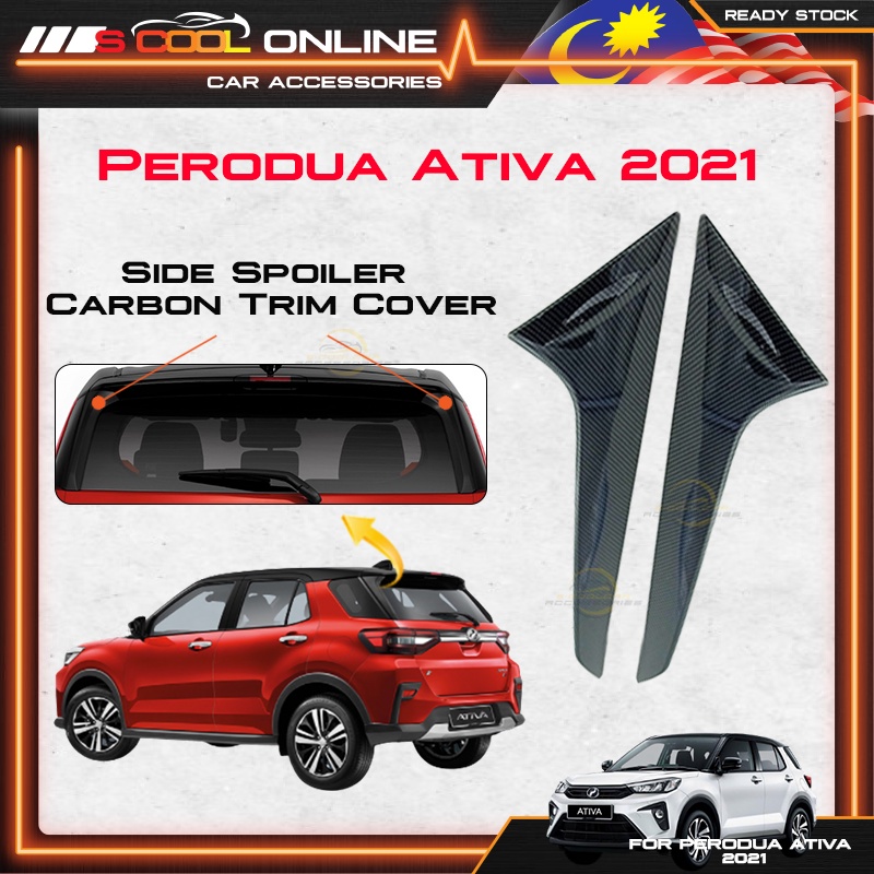 🔥READY STOCK🔥PERODUA ATIVA CARBON REAR SPOILER SIDE COVER WINDOW ...