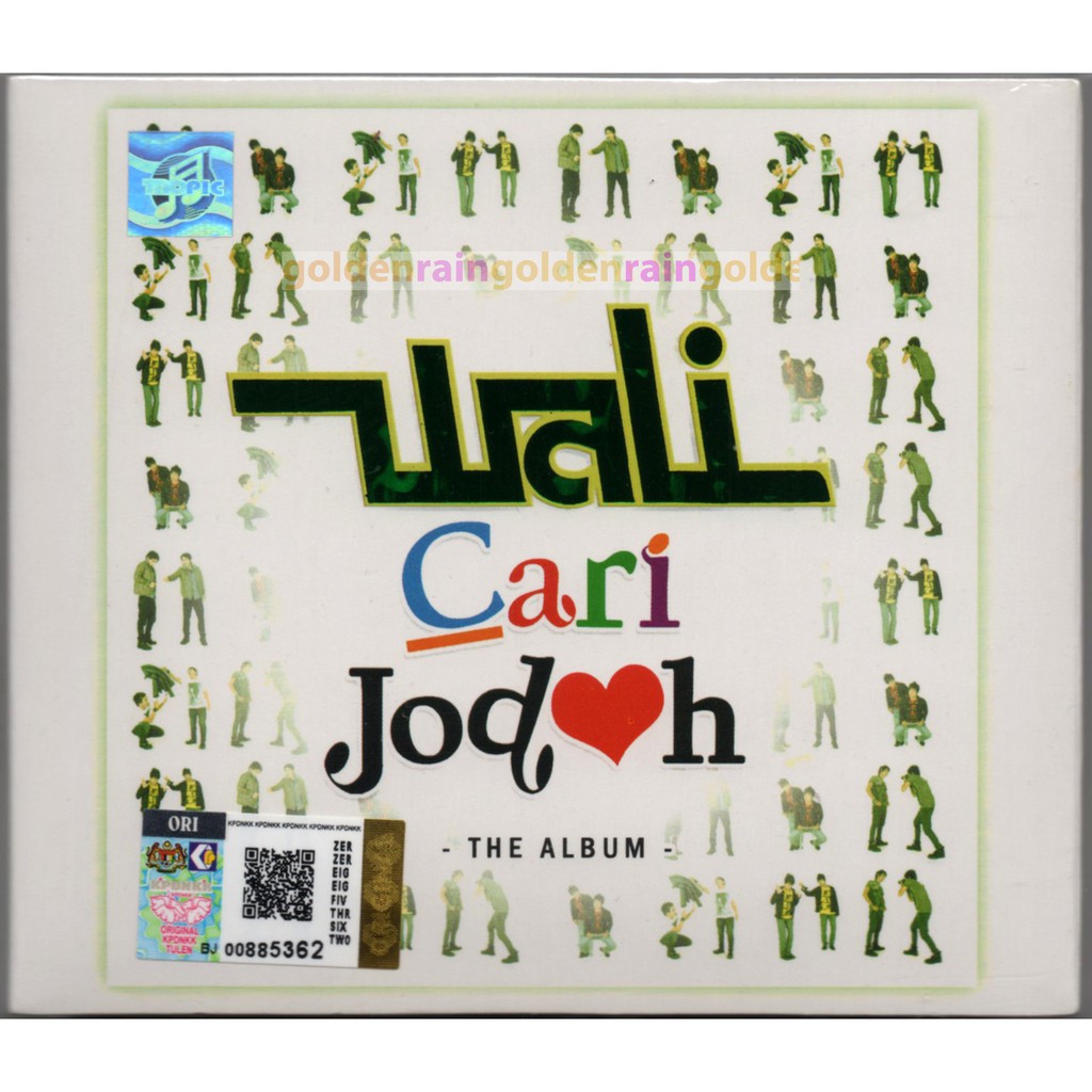WALI BAND - Cari Jodoh (hits - Baik Baik Sayang / Yank) 2009 NAGASWARA ...