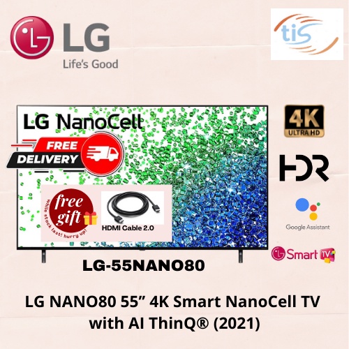 LG NANO80 55’’ 4K Smart NanoCell TV with AI ThinQ® LG-55NANO80 (2021) | Shopee Malaysia