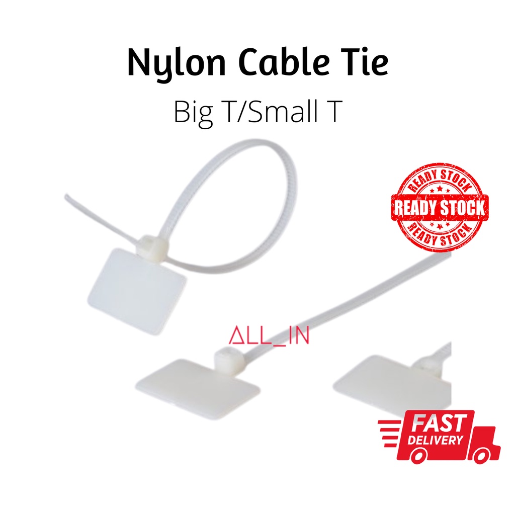 Nylon Tag Cable Tie "Big T" / " Small t " Cable Tie Nylon For Cable ...