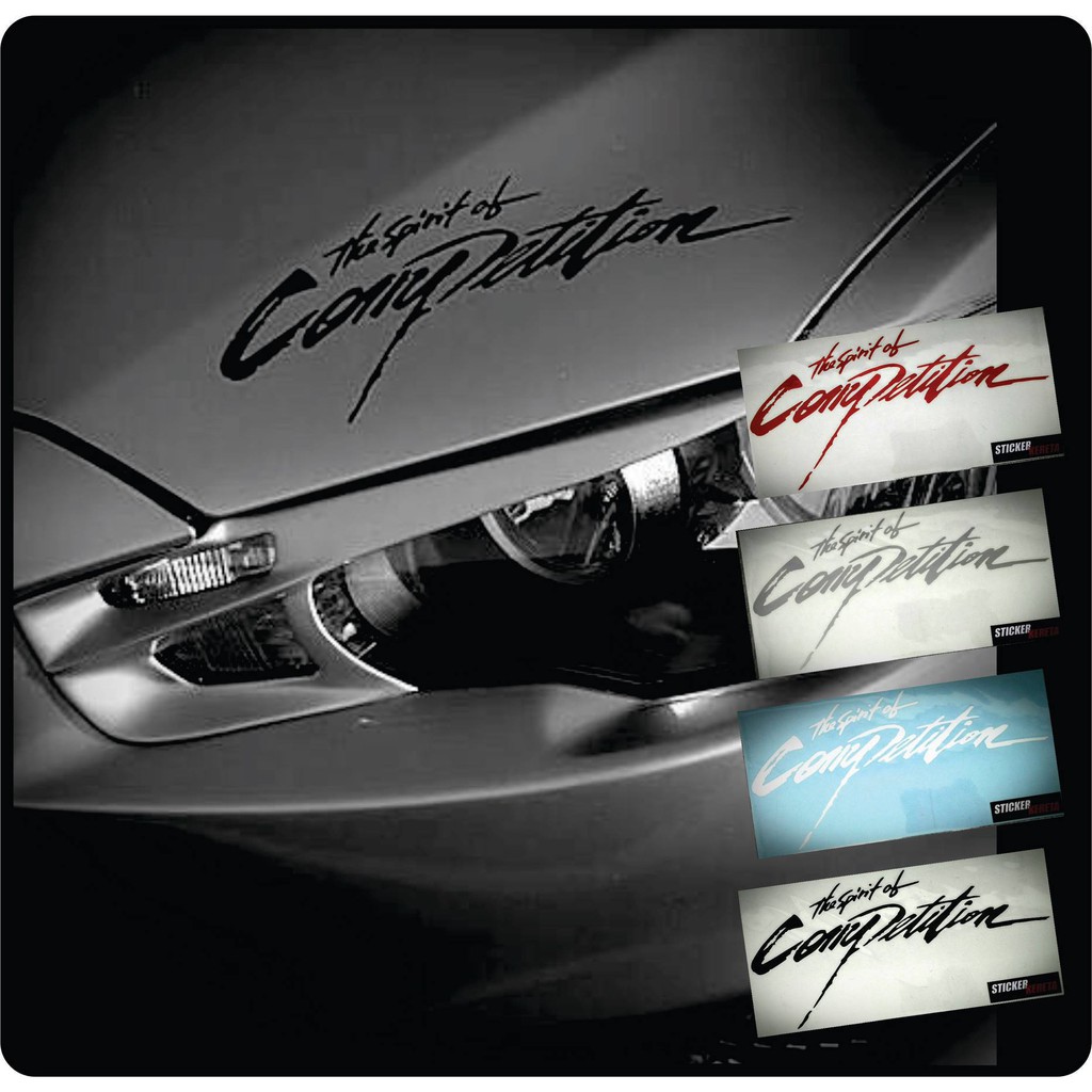 STICKER THE SPIRIT OF COMPETITION | Shopee Malaysia