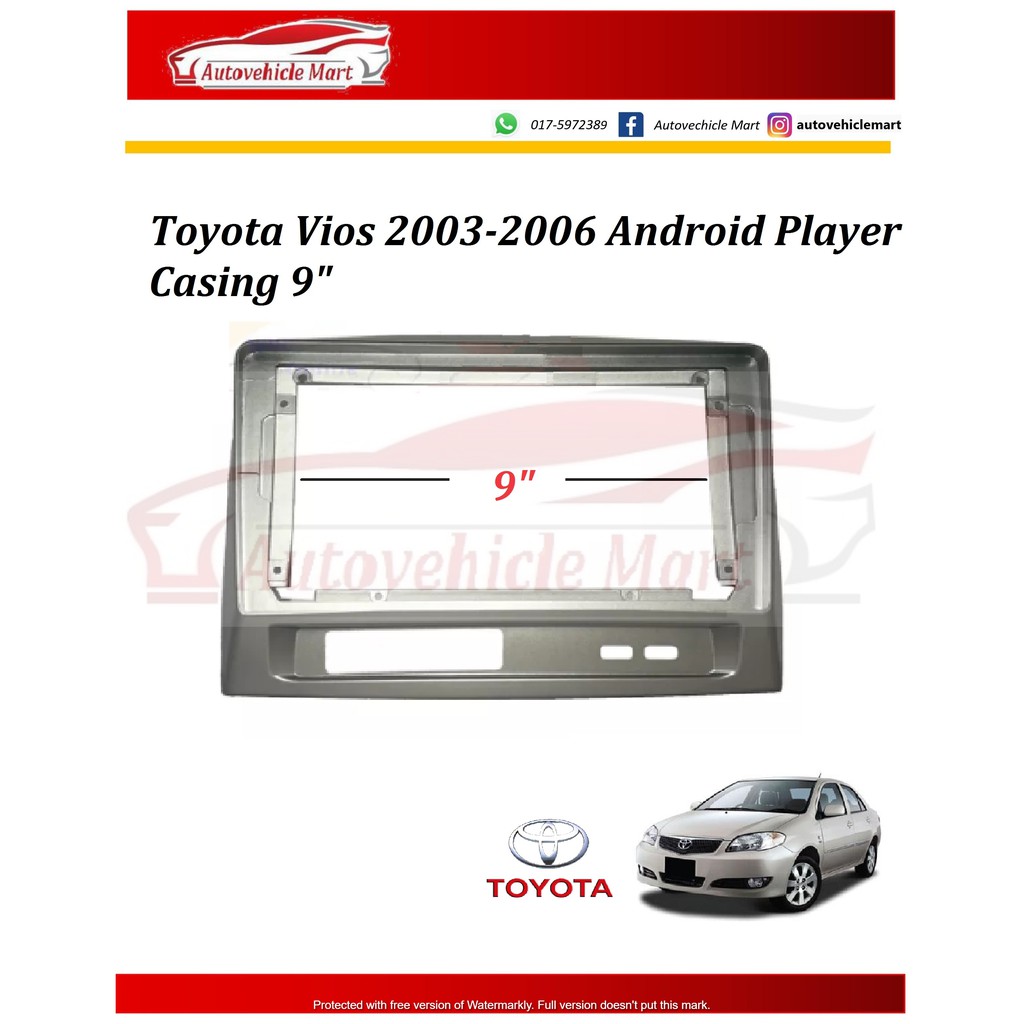 Toyota Vios 2003-2006 Android Player Casing 9" with Socket (Sliver ...