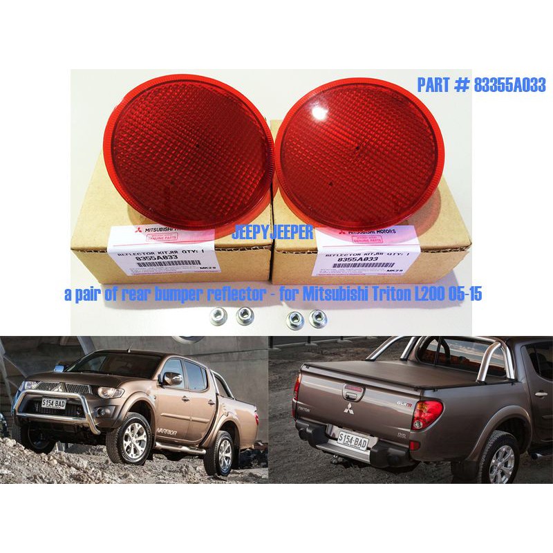Mitsubishi Triton L200 (2005 - 2015) Rear Bumper Reflector ORIGINAL ...