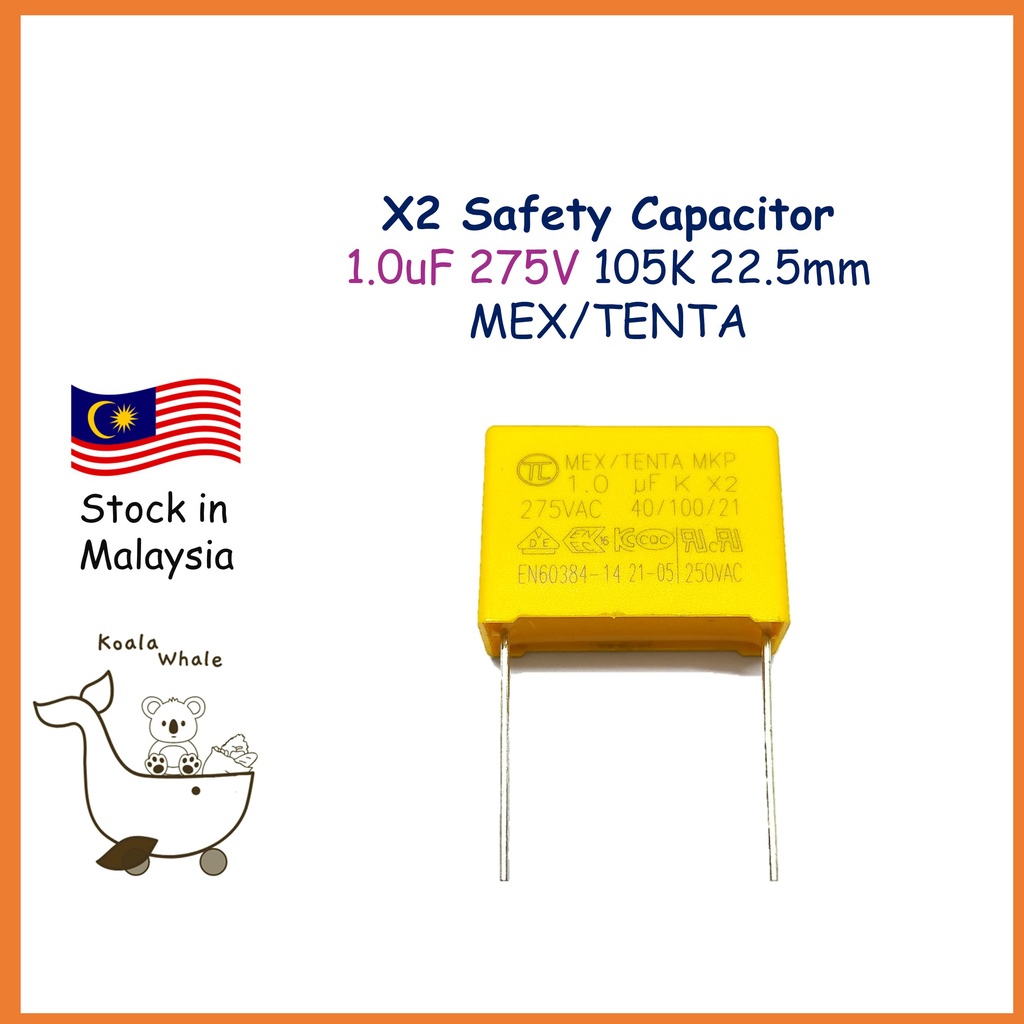 X2 Safety Capacitor 1.0uF 1uF 275V 105K MEX TENTA Kapasitor | Shopee Malaysia