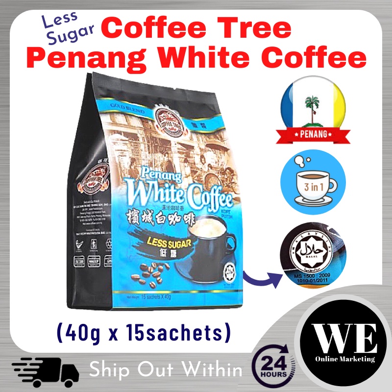 🇲🇾Ready Stock🇲🇾 Coffee Tree Less Sugar Penang White Coffee 3in1 (40g x 15 sachets) Instant White ...