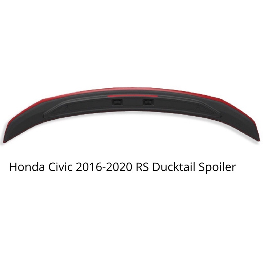 Spoiler - Honda Civic RS Ducktail with LED 2016 2017 2018 2019 2020 ...