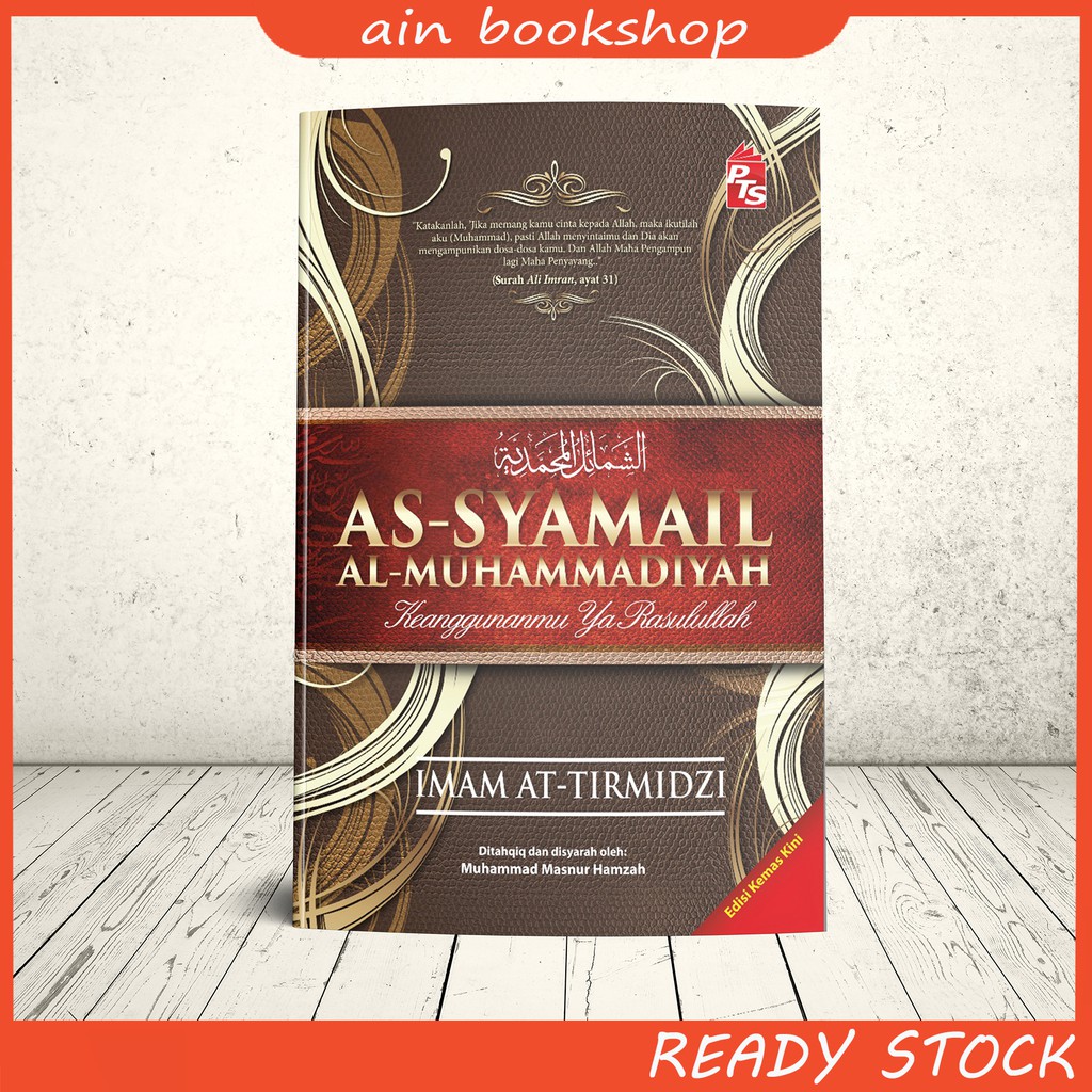 As-Syamail Al-Muhammadiyah: Edisi Kemas Kini | Shopee Malaysia