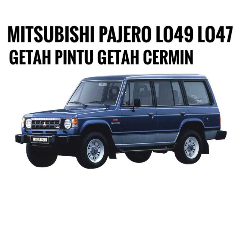 Mitsubishi Pajero LO Pintu Getah LO47 LO49 SJ25 Getah Pintu Door Getah ...