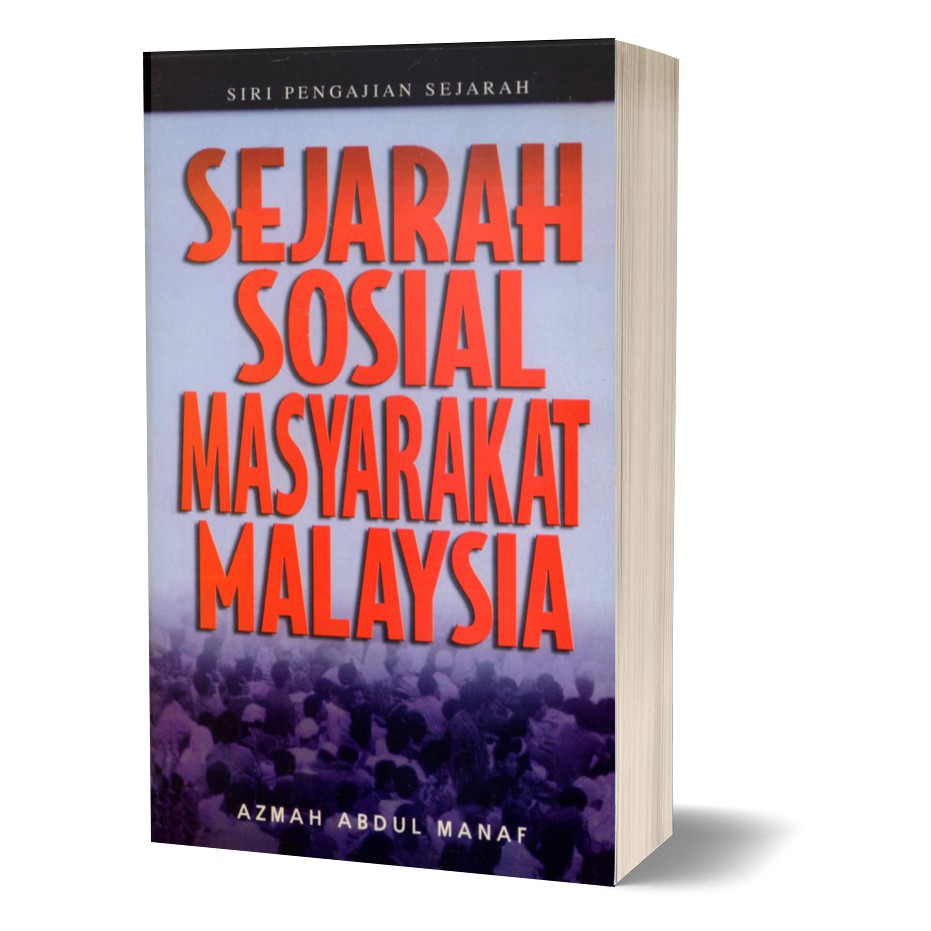Azmah Abdul Manaf - Sejarah Sosial Masyarakat Malaysia | Shopee Malaysia